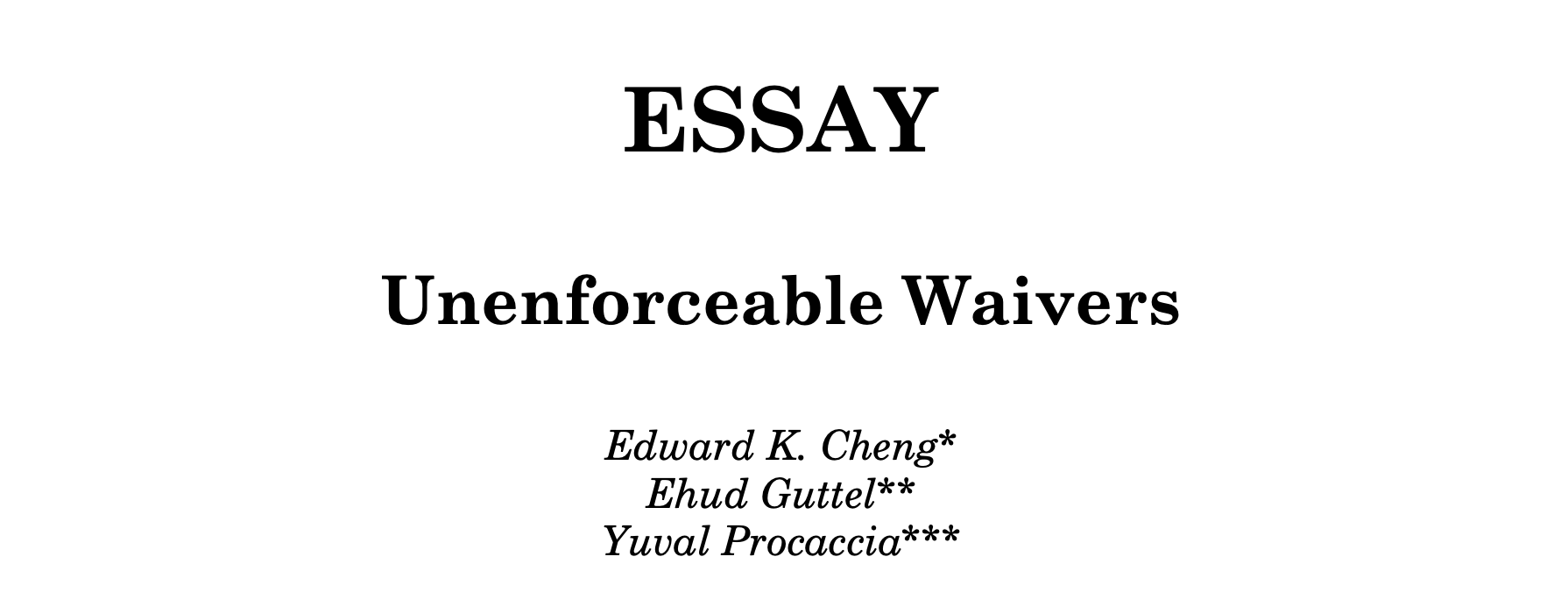 Unenforceable Waivers - Vanderbilt Law Review Vanderbilt Law Review ... Unenforceable Waivers - Vanderbilt Law Review Vanderbilt Law Review ...