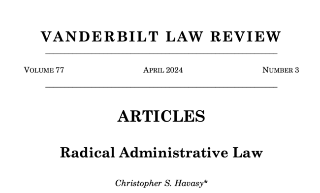 Radical Administrative Law - Vanderbilt Law Review Vanderbilt Law ... Radical Administrative Law - Vanderbilt Law Review Vanderbilt Law ...